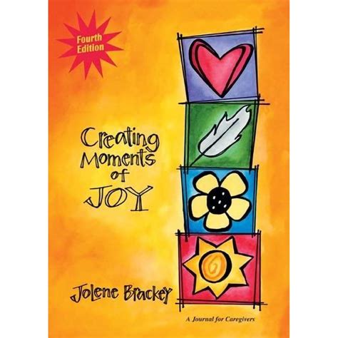 قیمت و خرید کتاب Creating Moments Of Joy اثر Jolene Brackey انتشارات