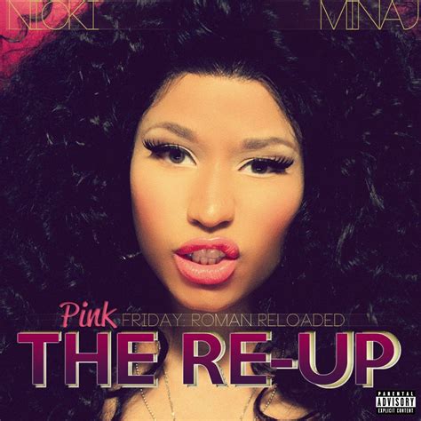 Nicki Minaj Pink Friday Roman Reloaded The Re Up Album Cover
