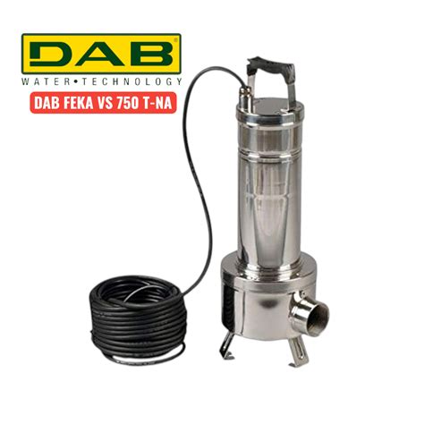 ปั๊มจุ่มดูดน้ำเสีย Feka Vs 750t Na 97647442 1hp 380v Dab Bmc Toolmart