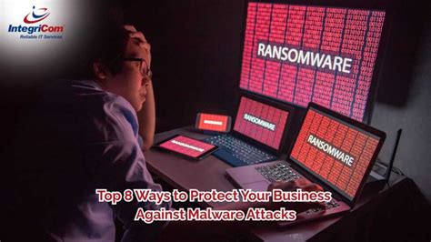 How To Prevent Malware Attacks 8 Key Strategies For Your Business