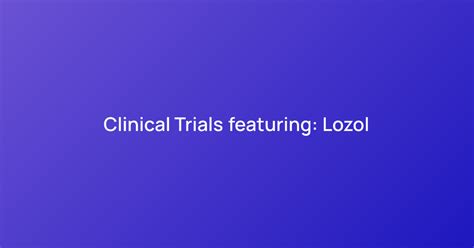 Lozol Everything You Need To Know Power