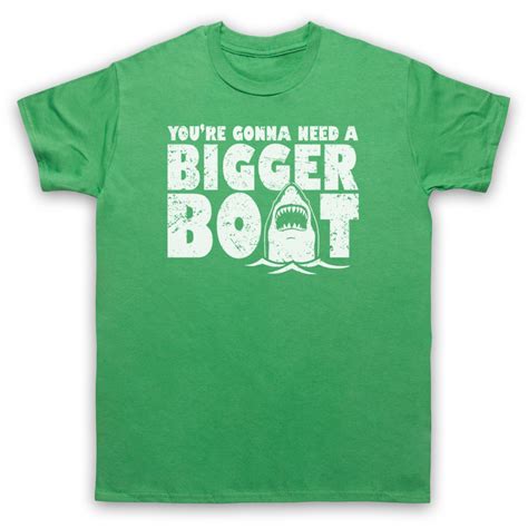 Jaws Youre Gonna Need A Bigger Boat Shark Film Slogan Mens And Womens T