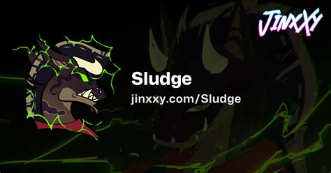 Sludge Sludge Jinxxy