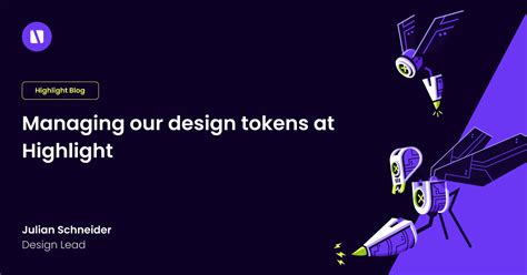 managing our design tokens at highlight