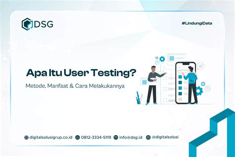 Apa Itu User Testing Metode Manfaat And Cara Melakukannya