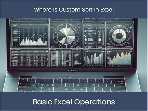 excel tutorial where is custom sort in excel excel