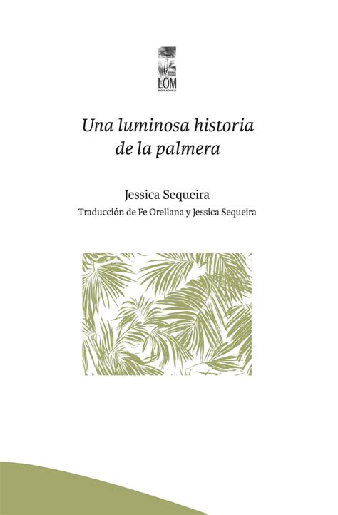 Una Luminosa Historia De La Palmera