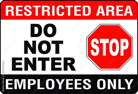 Do Not Enter Employees Only Restricted Area Keep Out Vector Sign Stock