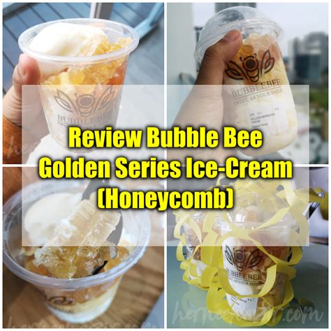 Review Bubblebee Golden Series Ice Cream Honeycomb