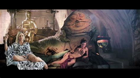Jabba The Hutt Has Two Slaves Princess Leia And Cameron Diaz Youtube