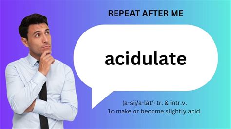 How To Say And Use Acidulate Youtube