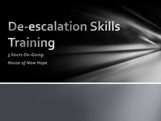 De Escalation Skills Training Pptx