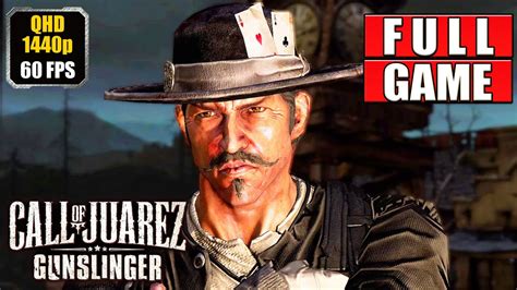 Call Of Juarez Gunslinger Full Gameplay Walkthrough [2k Pc Longplay