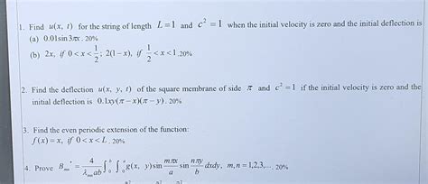 solved 1 find u x t for the string of length l 1 and c²
