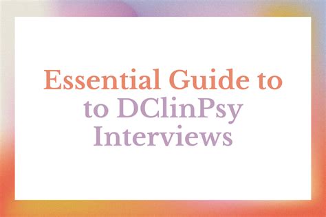 Dclinpsy Interviews Essential Guide L