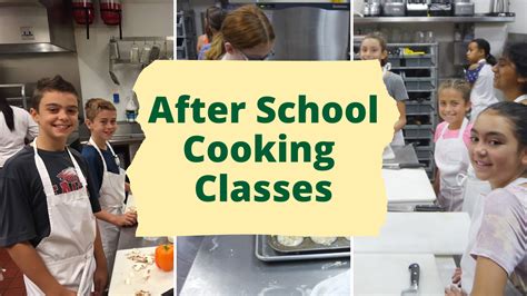 After School Cooking Class 022023 Classic Cooking Academy