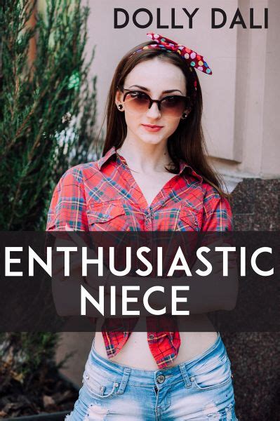 Enthusiastic Niece Taboo Erotica Ebook Epub Von Dolly Dali Bücherde