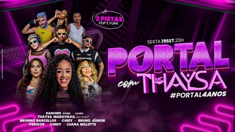 Portal 4 Anos •sexta• Show Thaysa Maravilha Mega Open Bar Rio De