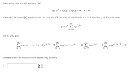 Solved Consider The Variable Coefficient Linear Ode Aiy