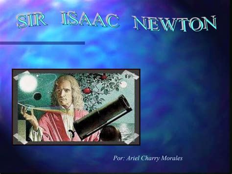 Isaac Newton Ab Pptx