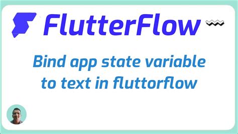 How To Bind App State Variable To Text In Flutterflow Youtube