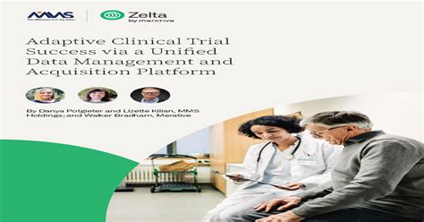 Adaptive Clinical Trial Success Via A Unified Data Management And Acquisition Platform