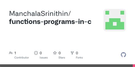 Github Manchalasrinithin Functions Programs In C