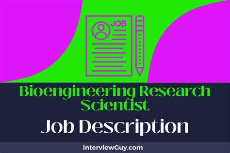Bioengineering Research Scientist Job Description Updated For 2025