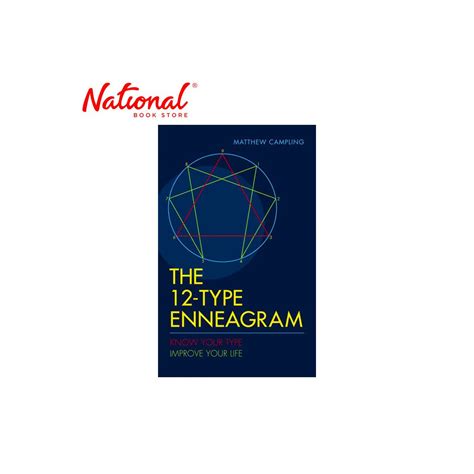 The 12 Type Enneagram Know Your Type Improve Your Life Trade Paperback By Matthew Campling
