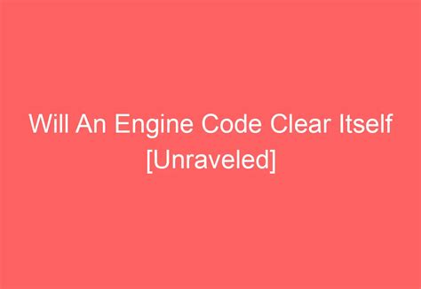 What Is A Permanent Check Engine Code Automotiveglory