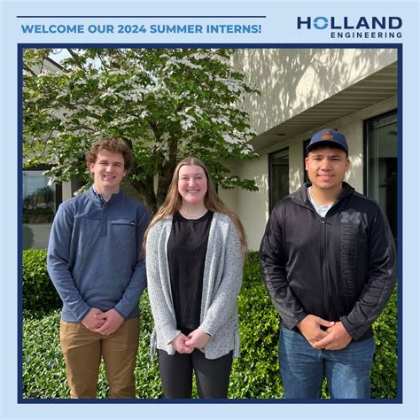 Summerinterns Welcomeaboard Holland Engineering Inc