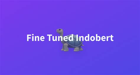 fine tuned indobert a hugging face space by padilfm