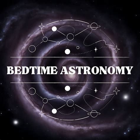 Bedtime Astronomy Podcast On Spotify