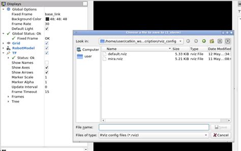 Unable To Save Config In Rviz Urdf For Robot Modeling The Construct Ros Community