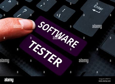 Sign Displaying Software Tester Conceptual Photo Implemented To