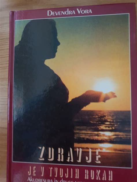 Devendra Vora Zdravje Je V Tvojih Rokah