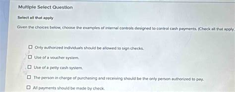 Solved Multiple Select Question Select All That Apply Given The Choices Below Choose The