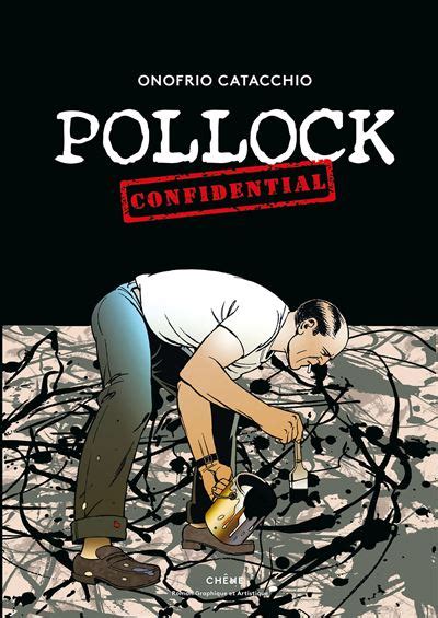 Pollock Confidential Relié Catacchio Achat Livre Fnac