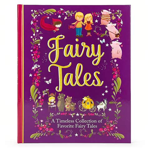 Fairy Tales Treasury A Timeless Collection Of Favorite And Classic