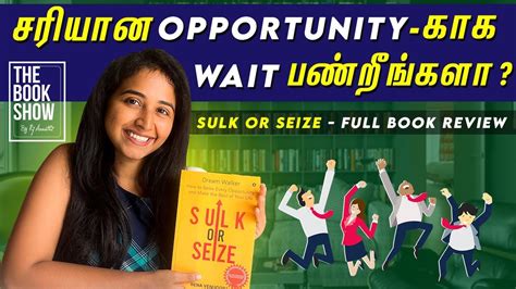 Sulk Or Seize Full Book Summary Eng Subs The Book Show Ft Rj