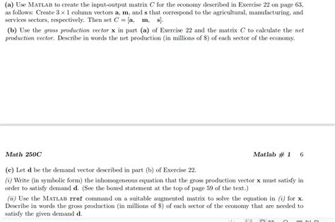 Solved A Use MATLAB To Create The Input Output Matrix C Chegg Com