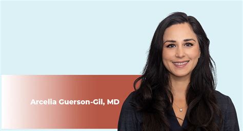 Arcelia Guerson Gil Saddleback Medical Group