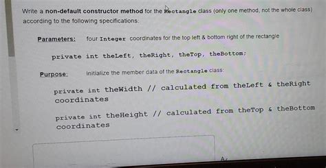 solved write a non default constructor method for the