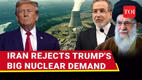 ‘wont Kneel To Trump Iran Rejects Us Nuclear Demand Nuke Talks