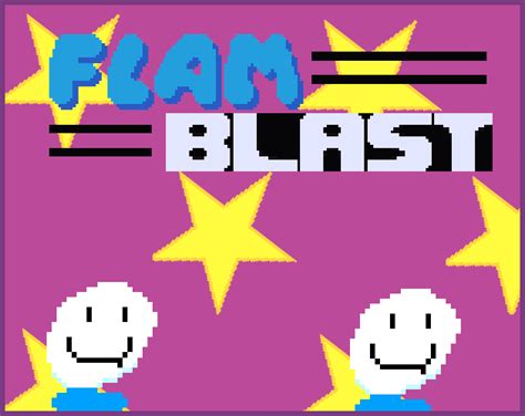 Flam Blast By Dapper Man