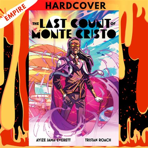 The Last Count Of Monte Cristo By Ayize Jama Everett Tristan Roach Illustrator