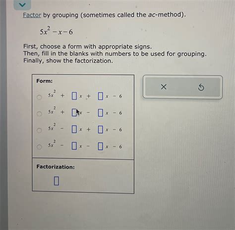 Solved Factor By Grouping Sometimes Called The