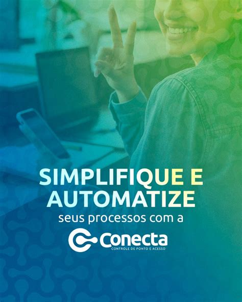 🔄 A Conecta Está Aqui Para Transformar A Gestão Da Sua Empresa