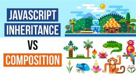 Javascript Inheritance Vs Composition By Tyler Mcginnis Weve Moved