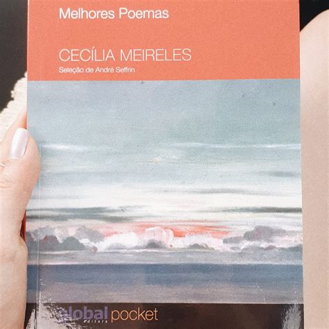 Resenha Melhores Poemas De Cecília Meireles Interesses Sutis